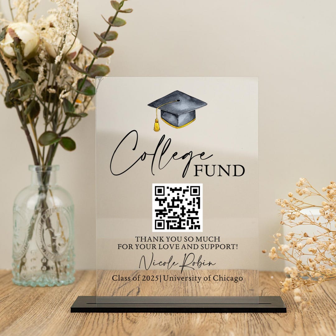 College Fund QR Code Sign, Graduation QR Code Acrylic Sign, 2025 Grad ...