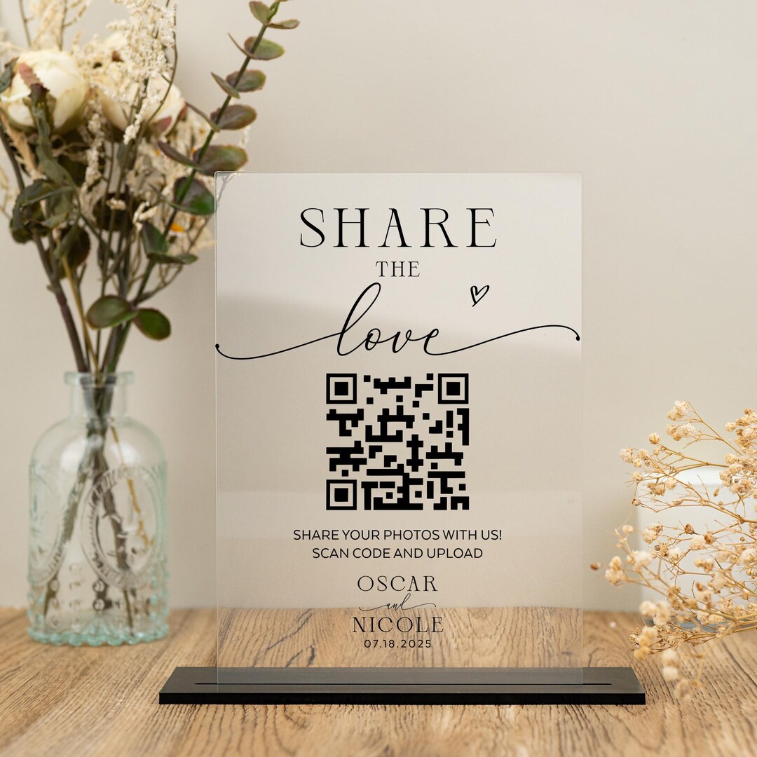 Share the Love QR Code Sign, Personalized Wedding Sign, Apture the Love ...