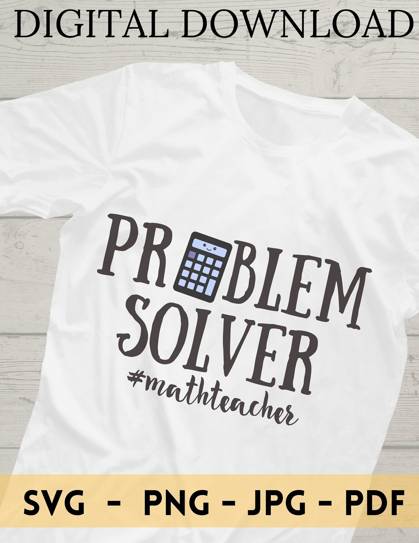 Problem Solver Teacher SVG Design #mathteacher - Instant Digital ...