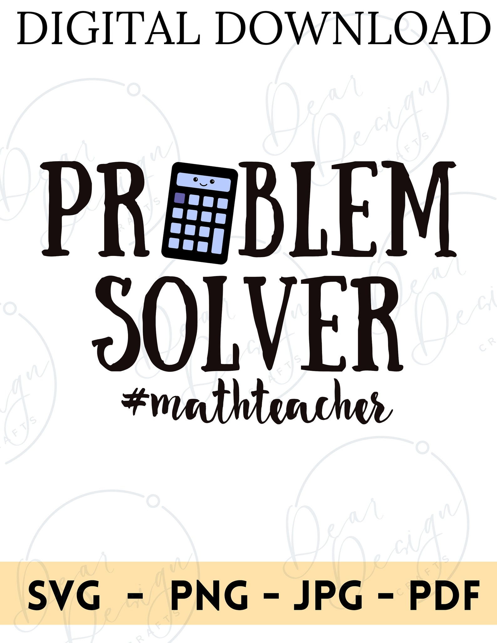 Problem Solver Teacher SVG Design #mathteacher - Instant Digital ...