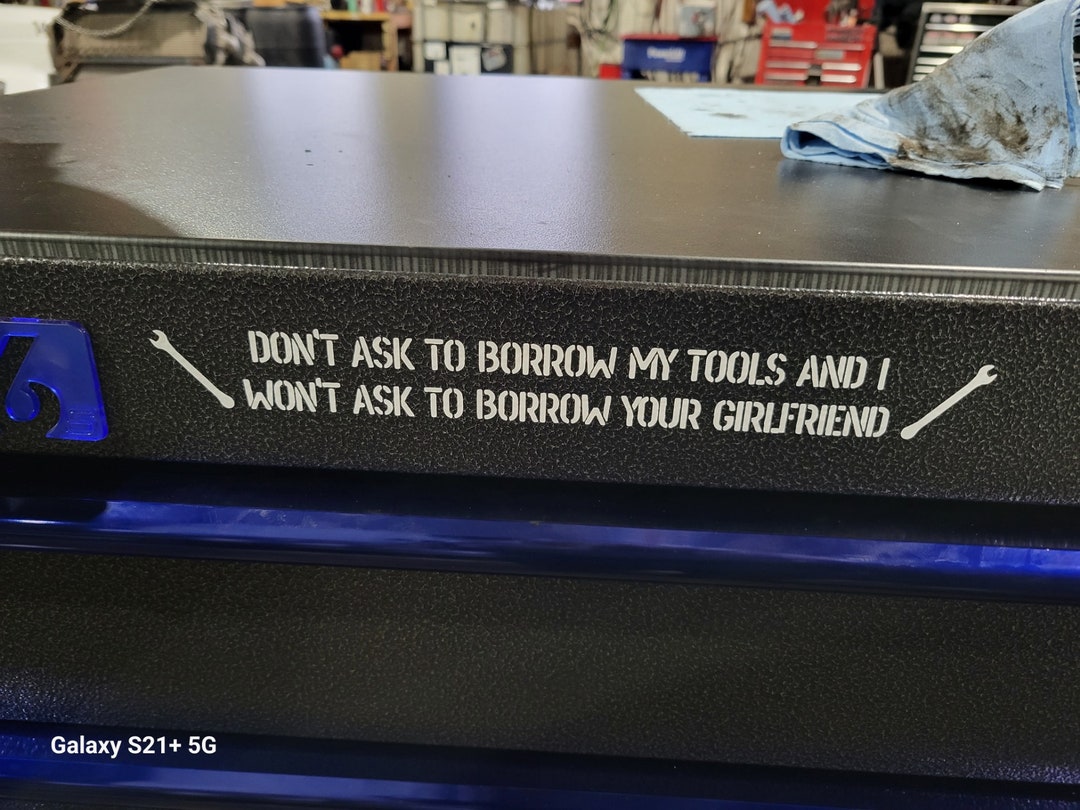 Don't Ask to Borrow My Tools Vinyl Decal - Etsy