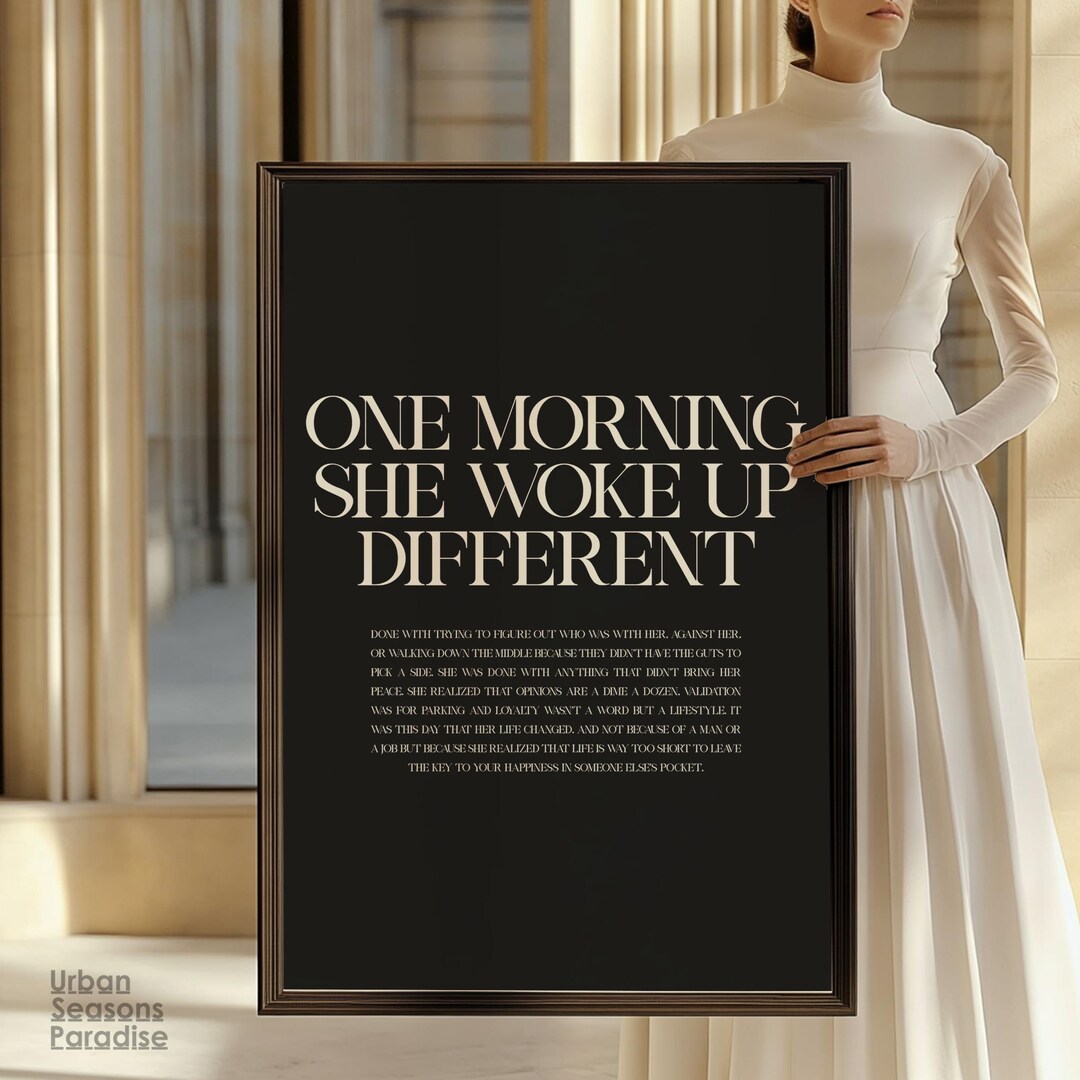 One Morning She Woke up Different Wall Art, Trendy Motivating Quote ...