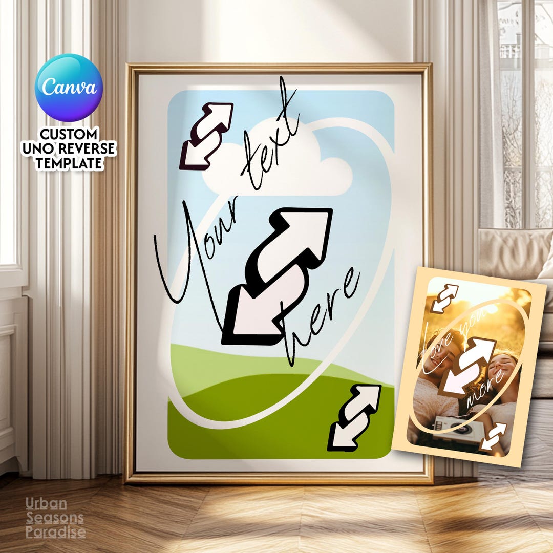 Uno Reverse Card Template, DIY Love You More Uno Print, Editable Trendy ...