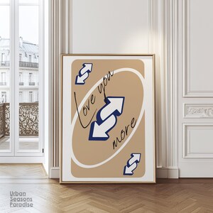 Love You More Preppy Wall Arts, Uno Reverse Beige Poster, Trendy Retro ...
