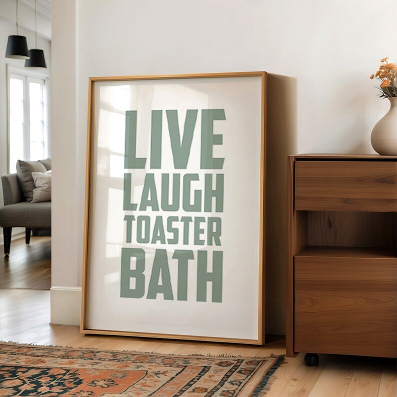 Live Laugh Toaster Bath Quote, Trendy Art Print Decor, Retro Sage Green ...