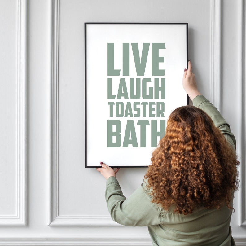 Live Laugh Toaster Bath Quote, Trendy Art Print Decor, Retro Sage Green ...