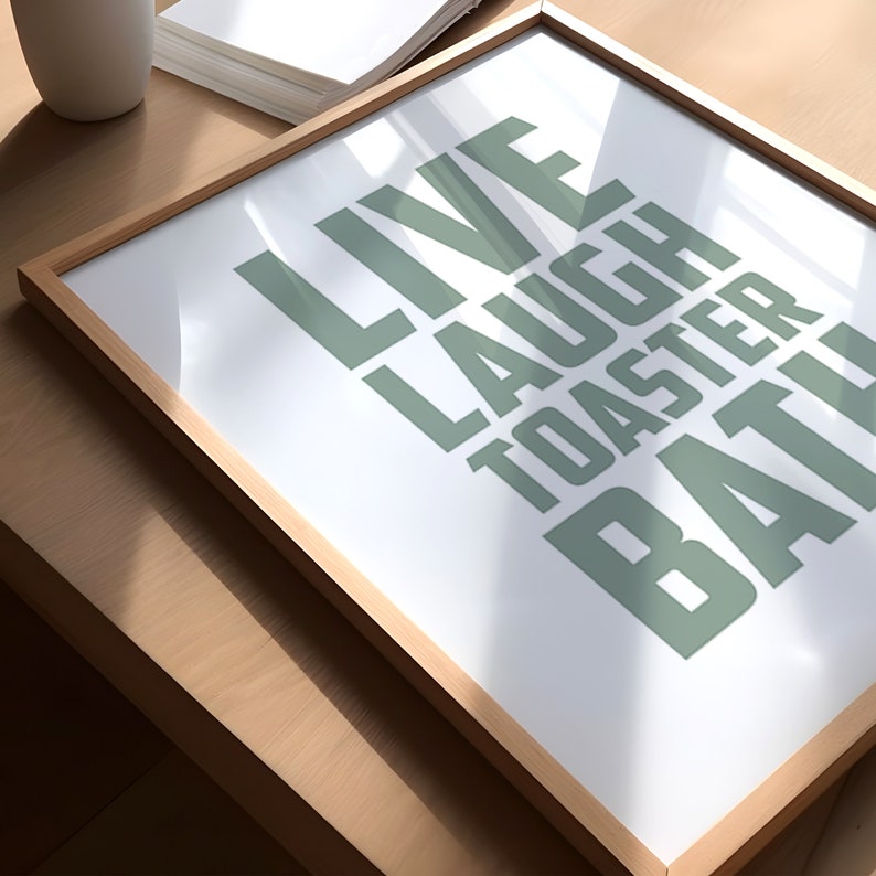 Live Laugh Toaster Bath Quote, Trendy Art Print Decor, Retro Sage Green ...