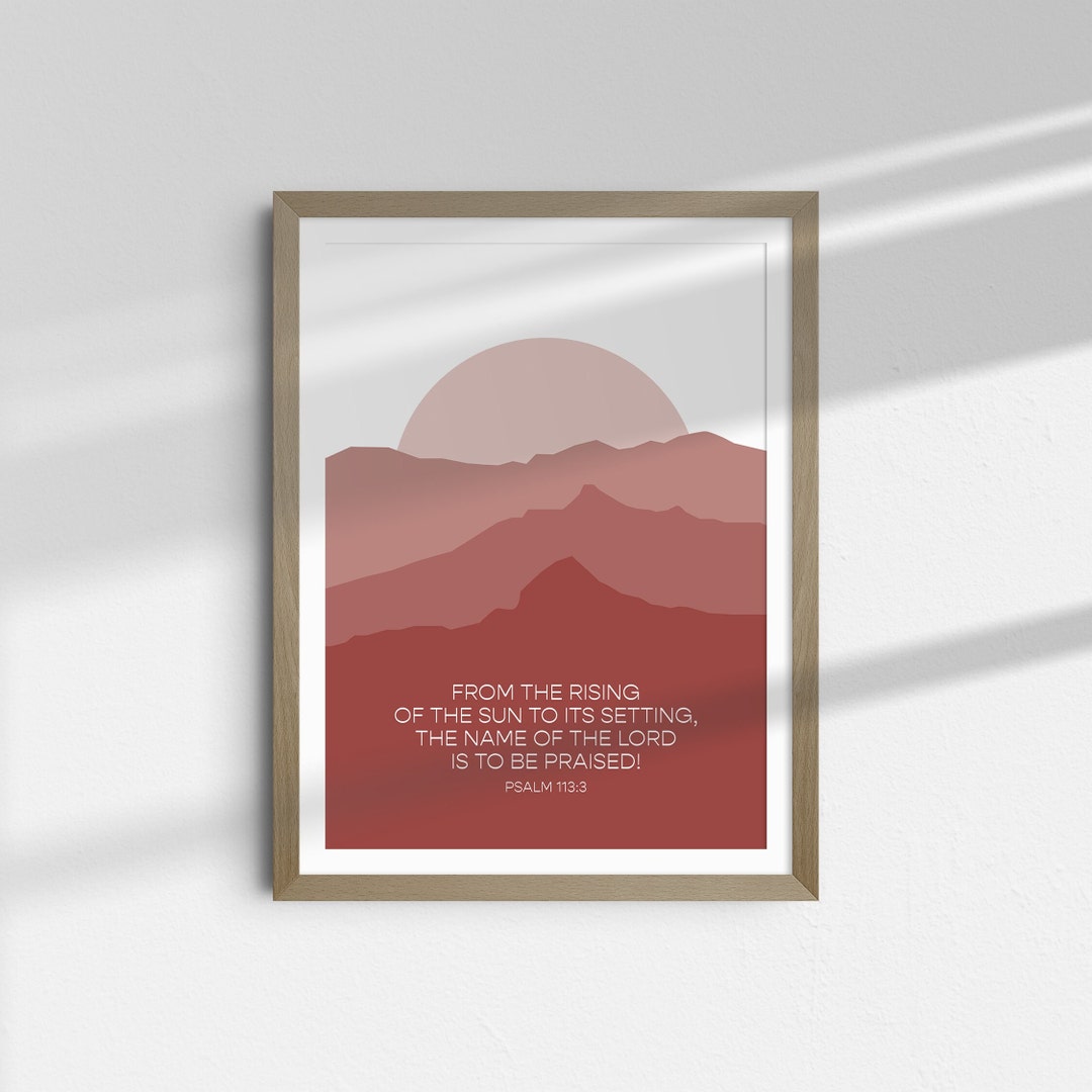 Bible Verse Psalm 113:3 Printable Christian Wall Art Typography Bible ...