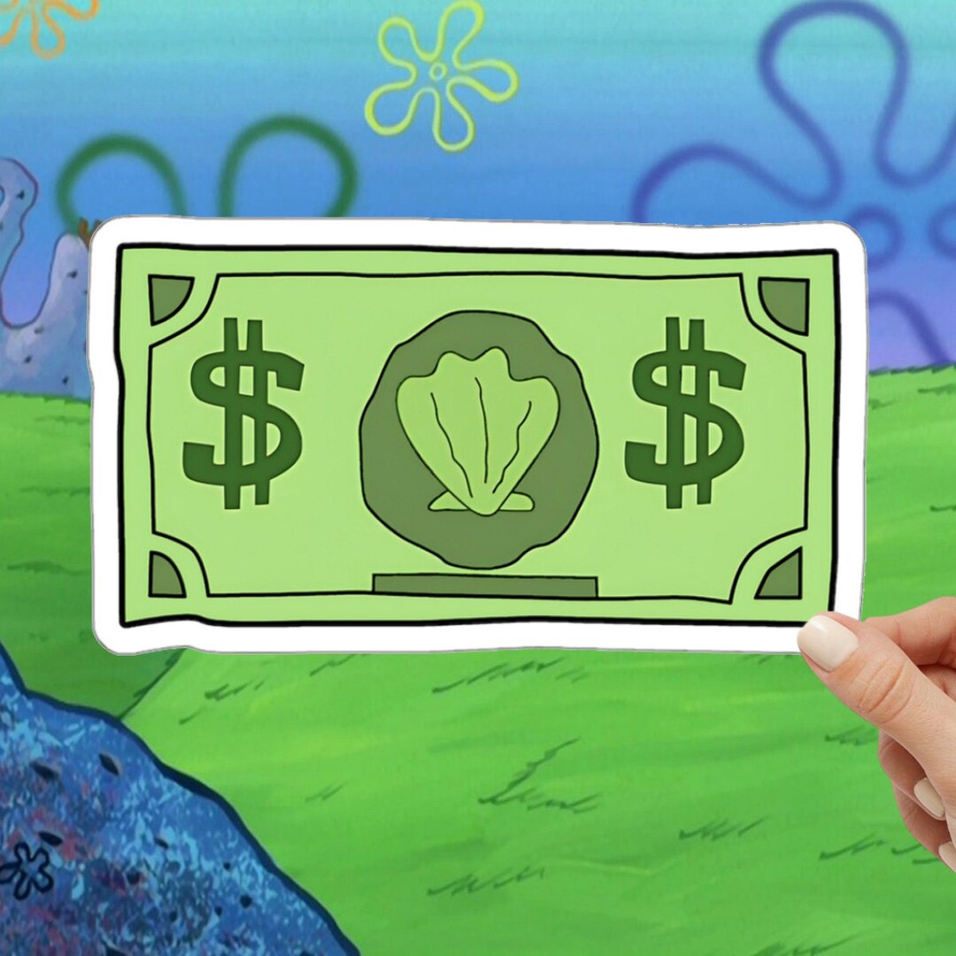 3 Spongebob Dollar Sticker Mr Krab's First Dollar Laptops, Phone Case ...