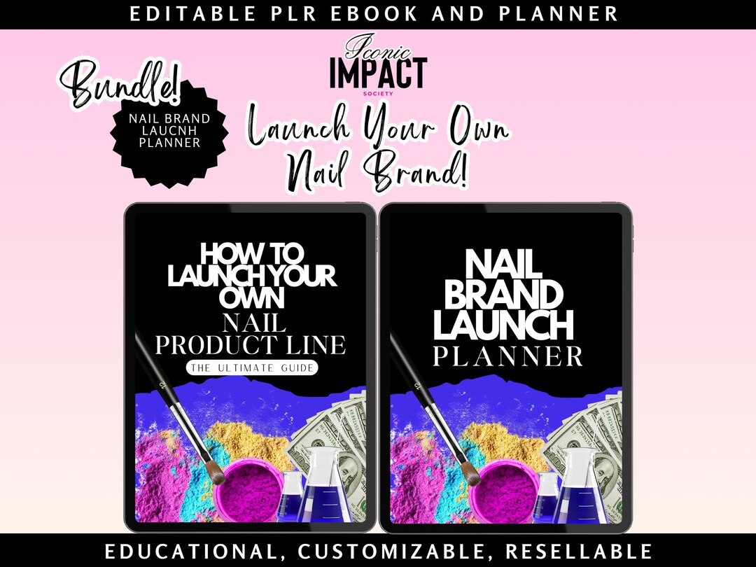 How to Launch Your Own Nail Product Line, PLR Ebook, Planner, Nail ...