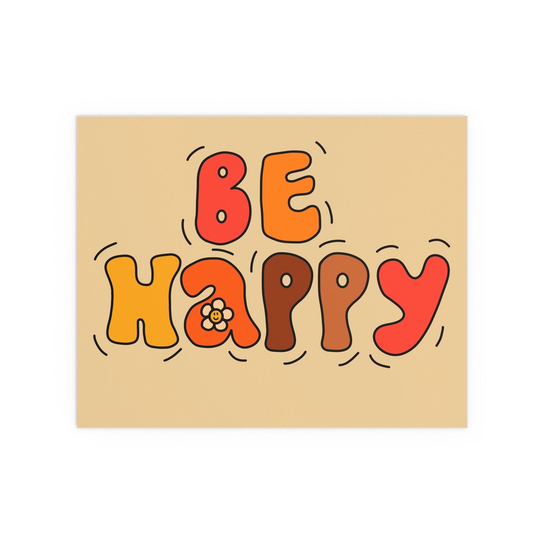 Retro Be Happy Poster Pale Background, Retro Style Poster, Be Happy ...