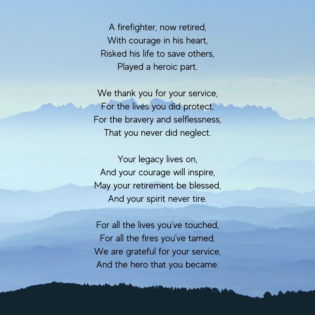 Firefighters Tribute Retired Firefighter, Firefighter Poem Many Thanks ...
