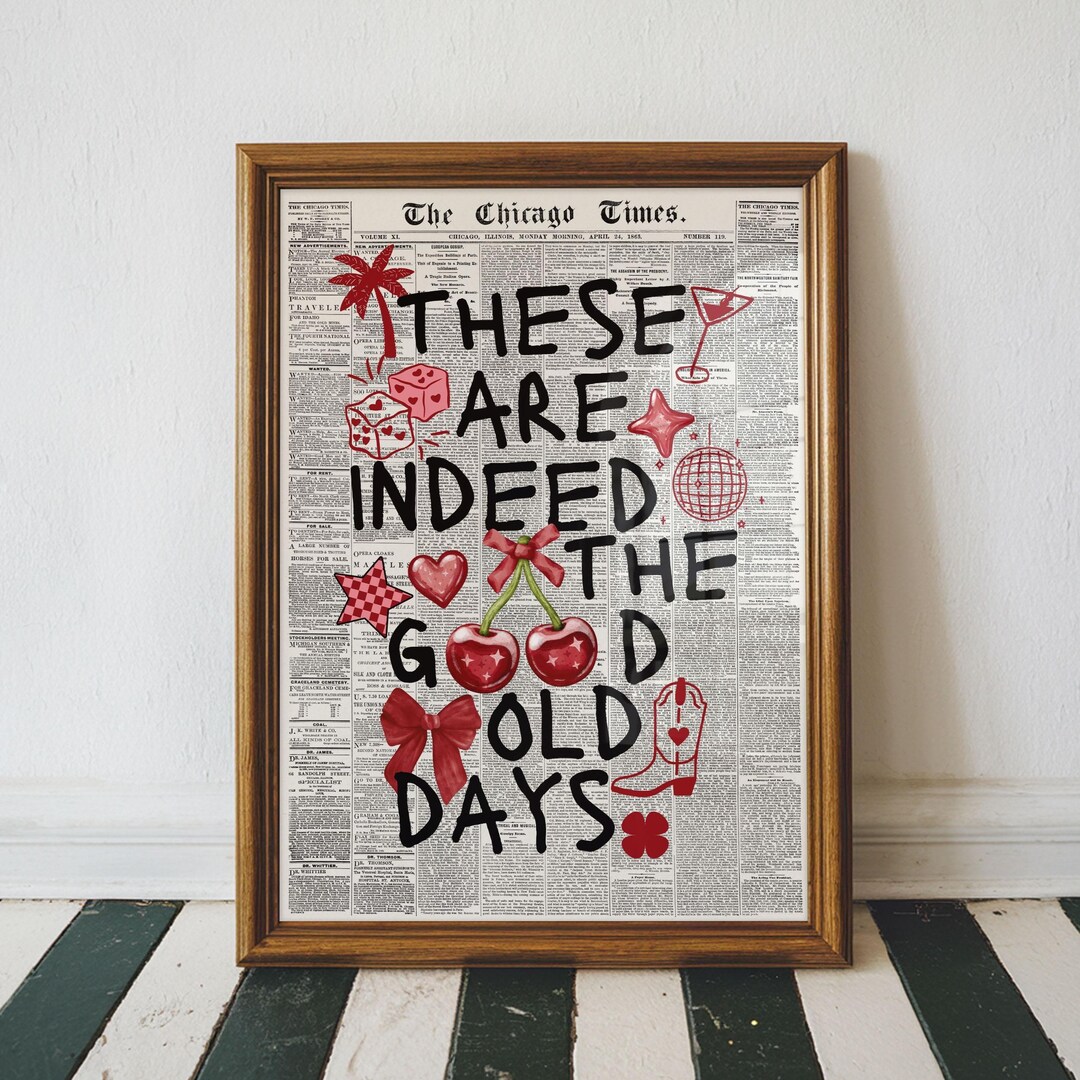 Retro Newspaper Art Print: Good Old Days Saying (digital Print) - Etsy