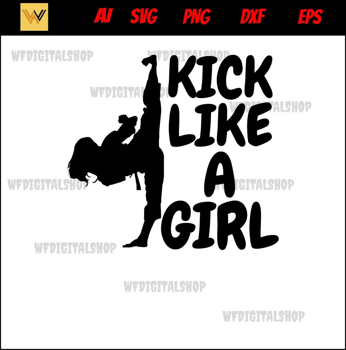 Karate Girl Svg Kick Like a Girl - Karate Clipart, Karate Silhouette ...