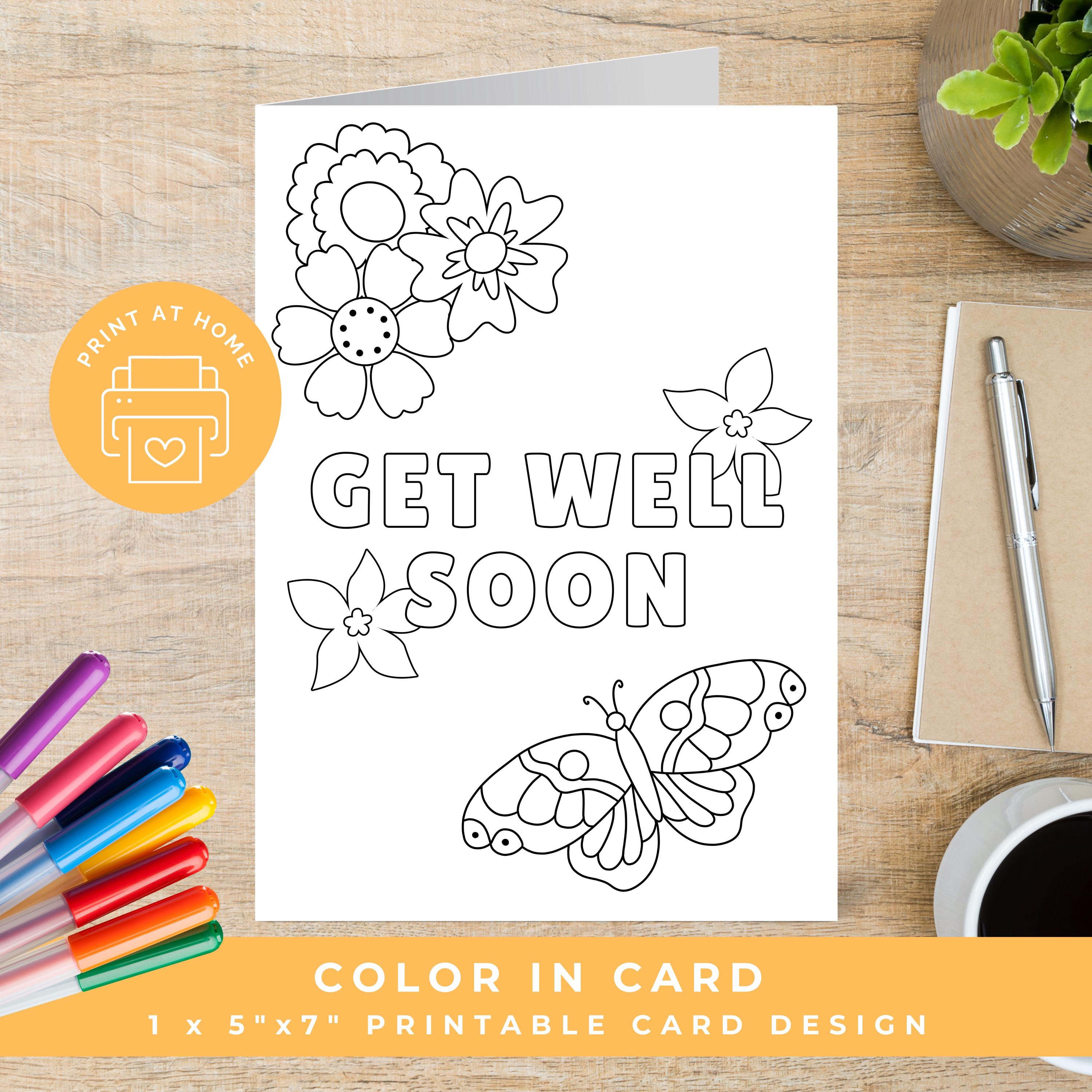 Get Well Soon Coloring Card, Feel Better Card to Color, Printable Card ...
