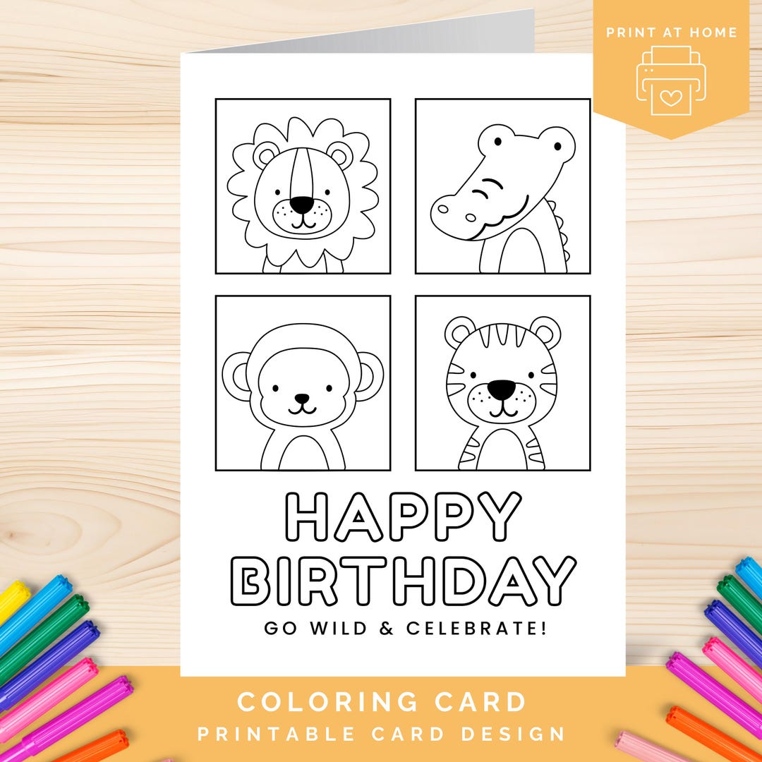 Printable Birthday Coloring Card, Jungle Animal Birthday Card to Color ...