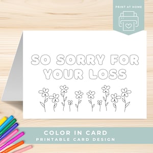 Sympathy Coloring Card, Bereavement Card to Color, Sorry for Your Loss ...