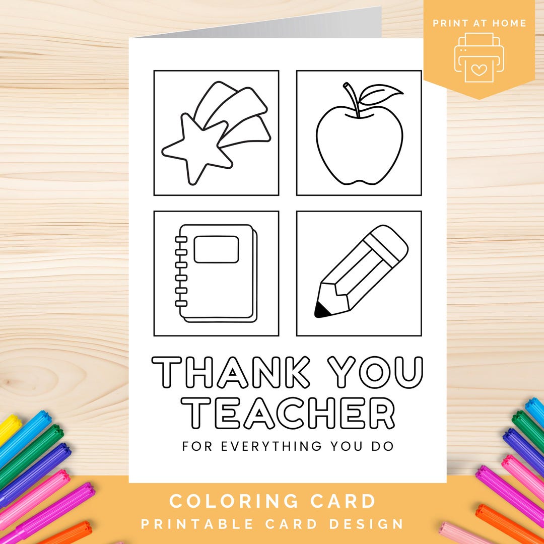 Printable Thank You Teacher Card to Color, End of School Year Card ...