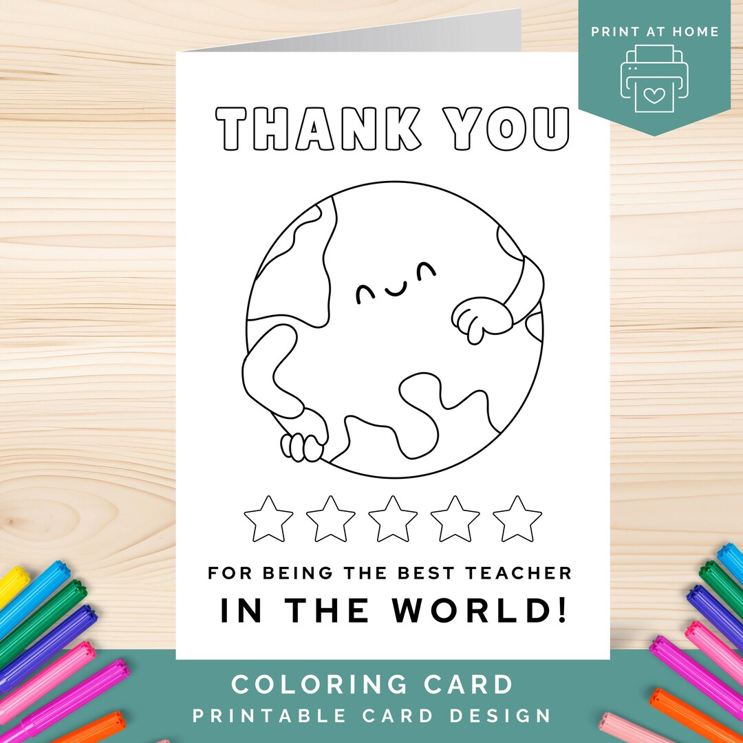 Printable Teacher Thank You Card to Color, Best Teacher Card, Coloring ...