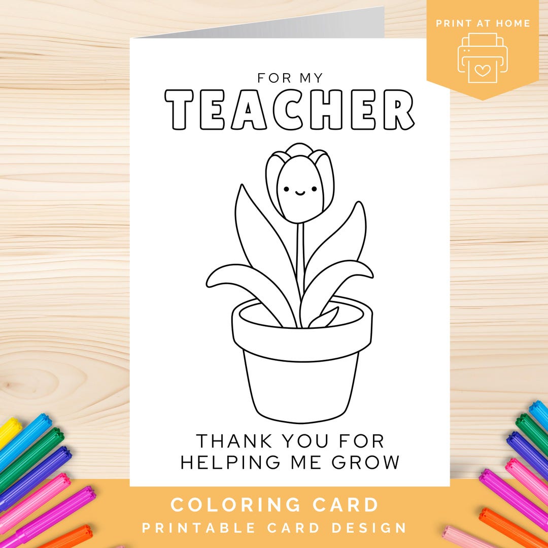 Printable Teacher Thank You Card to Color, End of Year Teacher Gift ...