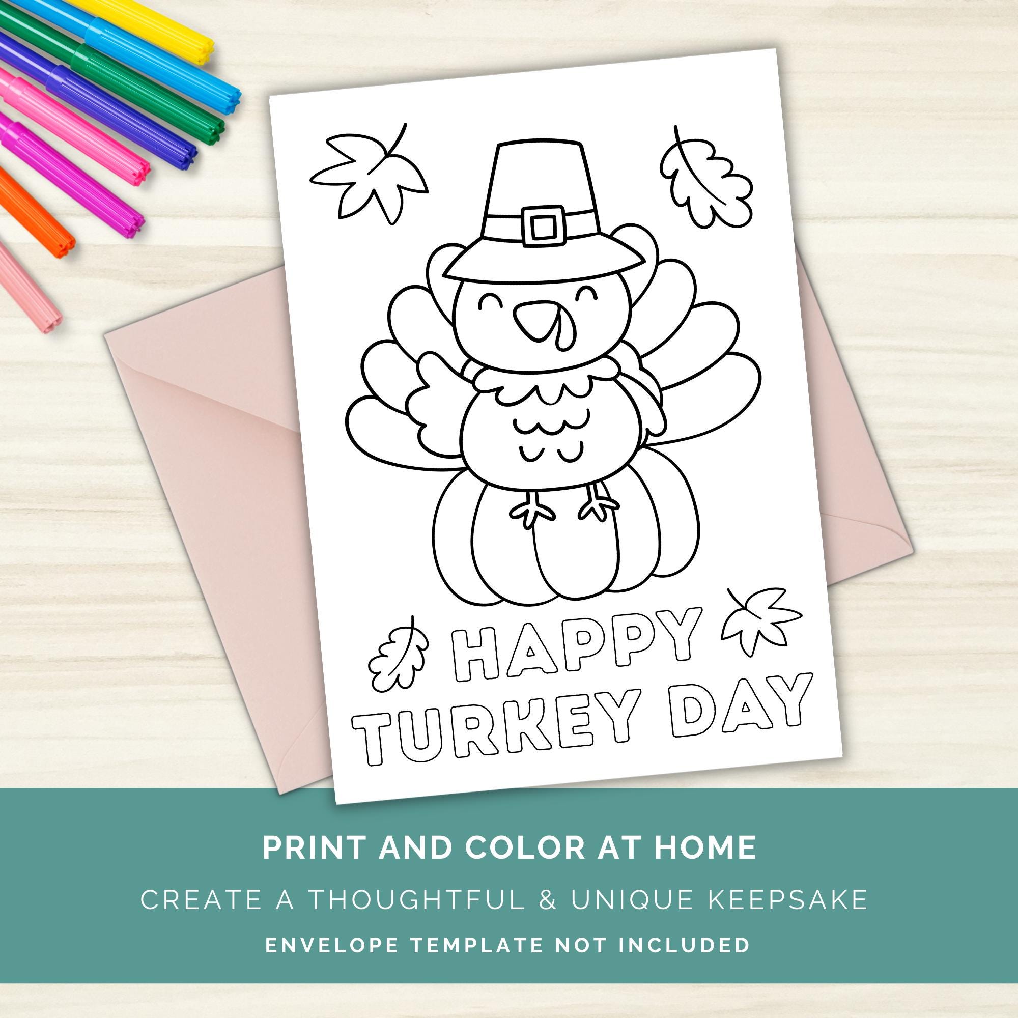 Thanksgiving Coloring Card, Happy Turkey Day Card to Color, Printable ...