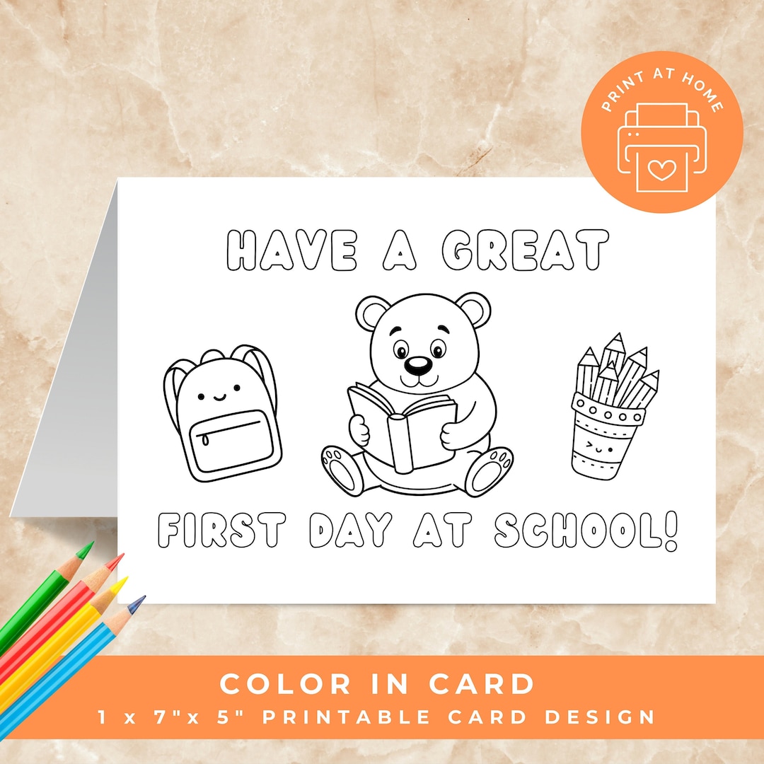 First Day of School Card, Printable Card to Color, Coloring Card, Good ...