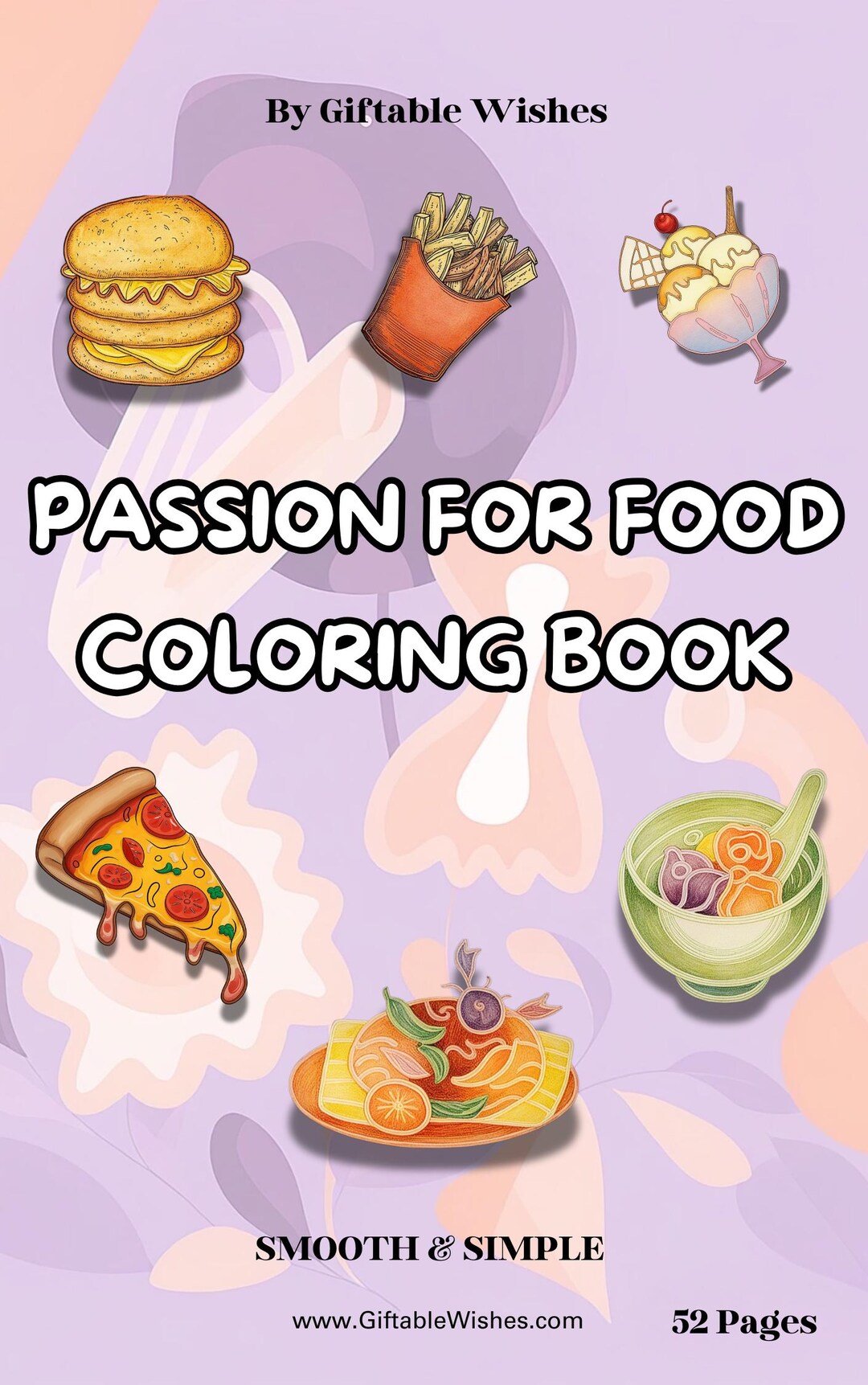 52 Pages Coloring Book - Food, Fruits, and Vegetables. Stress Relief ...