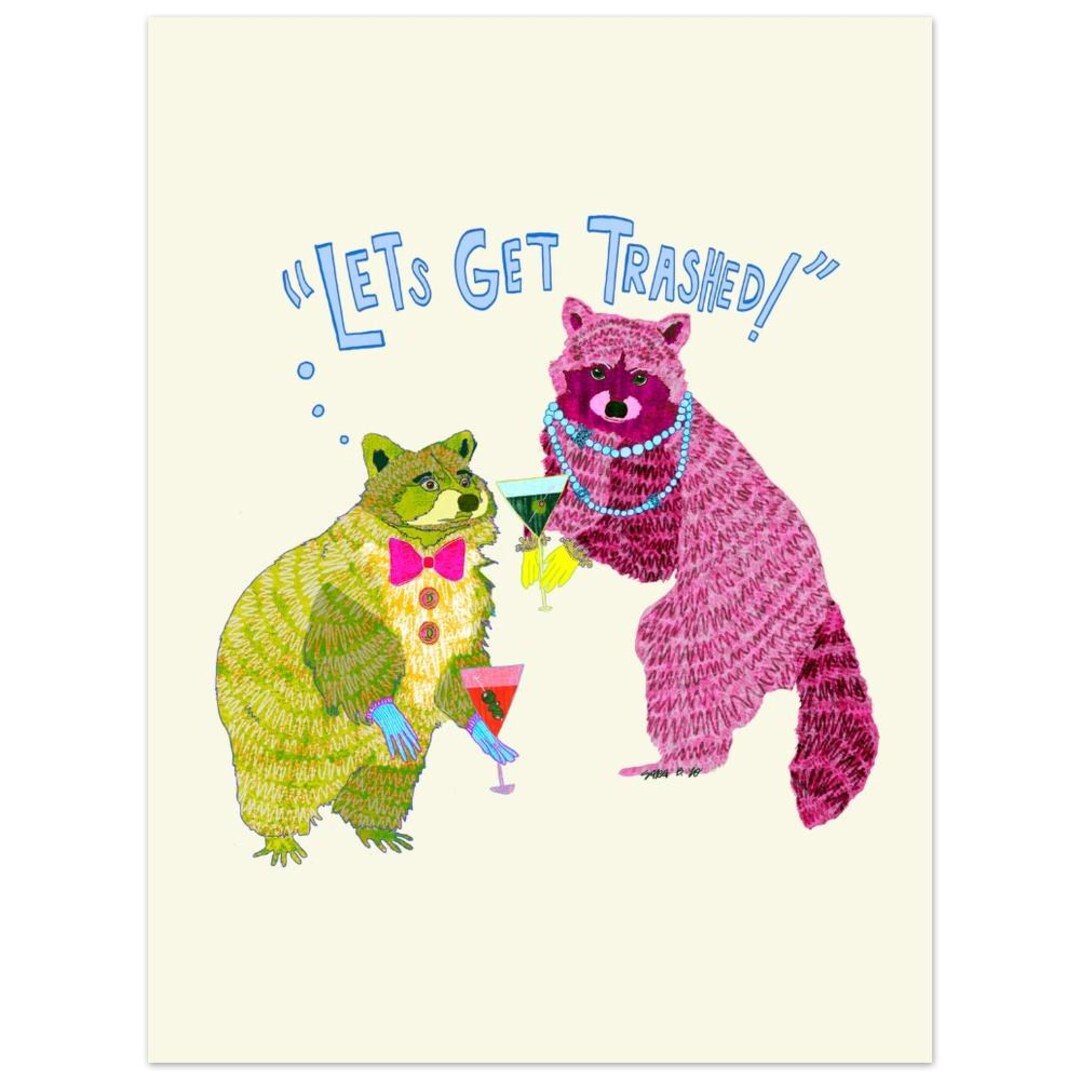 Lets Get Trashed - Art Poster Print - Etsy