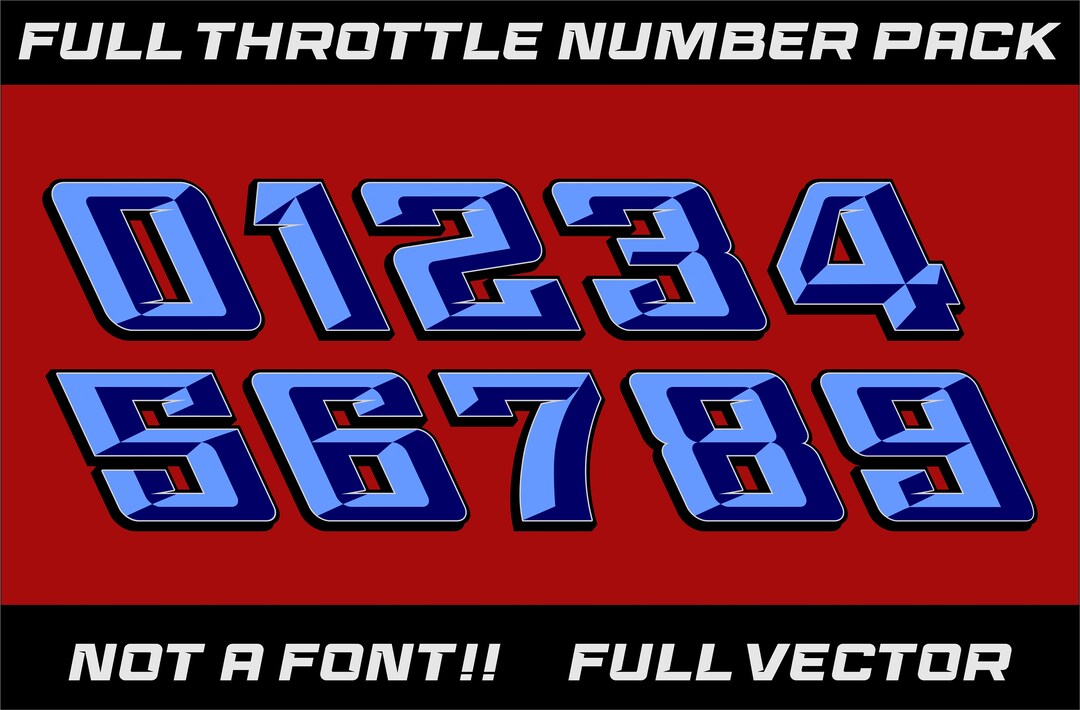 Vector Race Number Pack , Not a Font!! Full Throttle Race Number Pack 3 ...