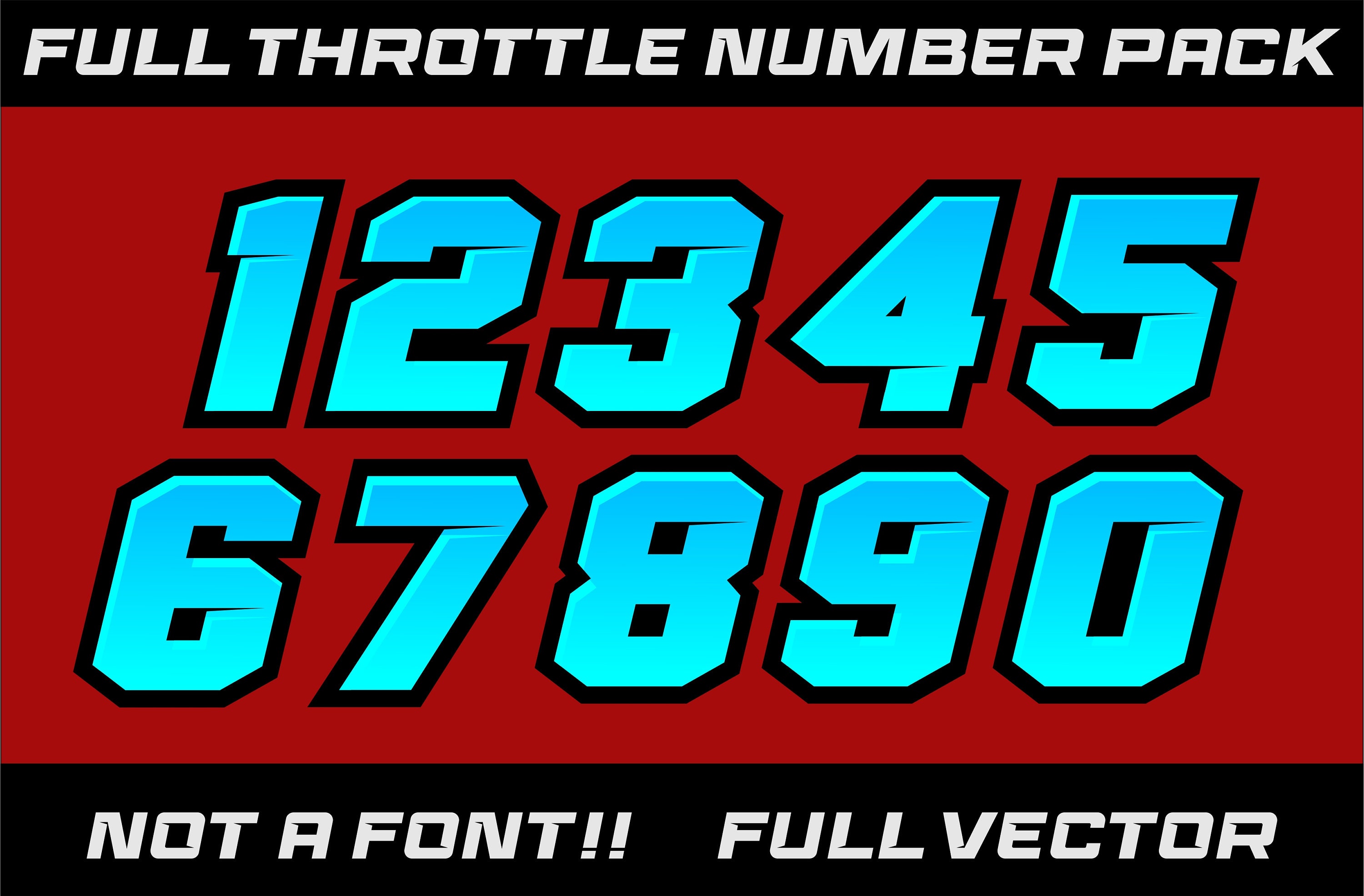 Vector Race Number Pack , Not a Font!! Full Throttle Race Number Pack 6 ...