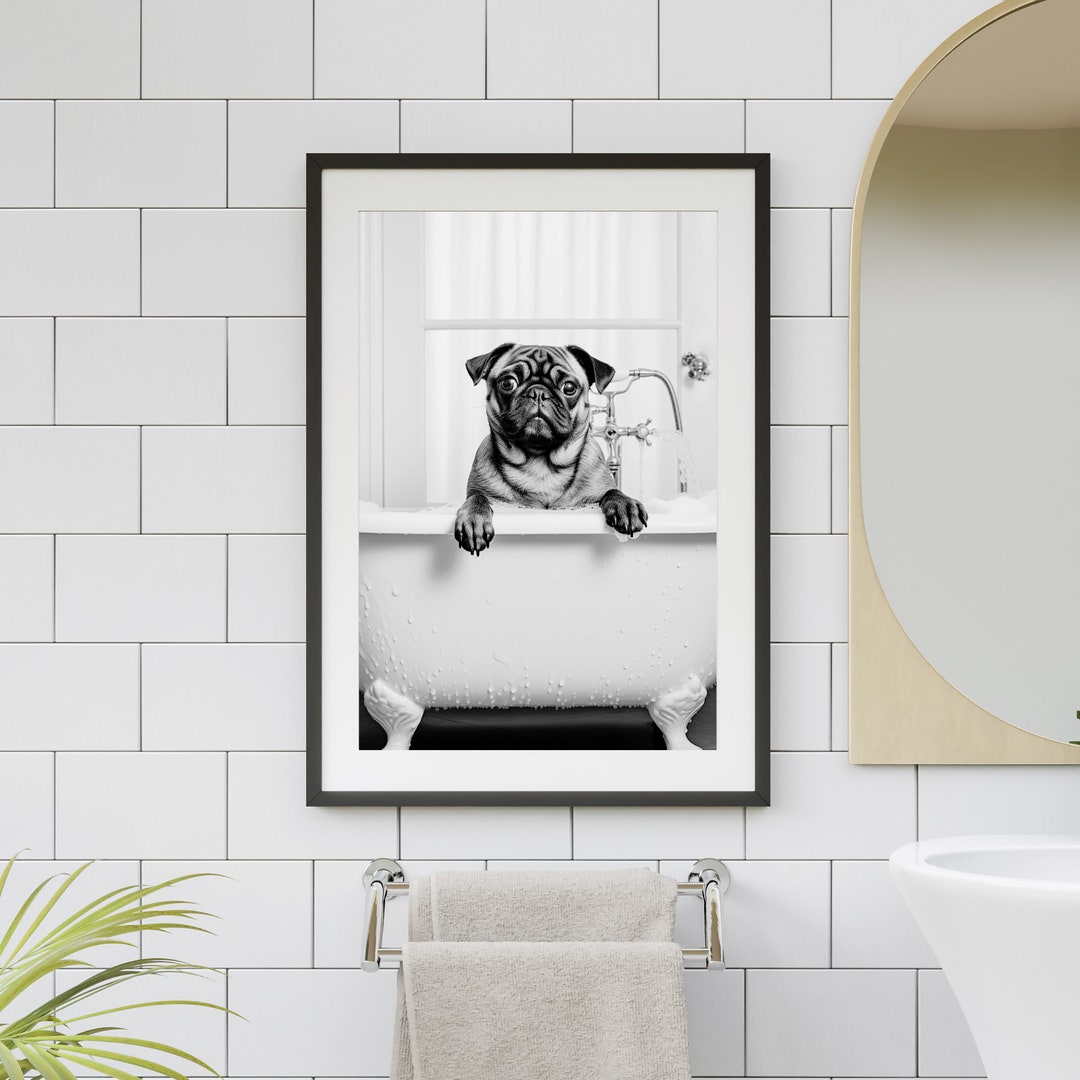 Pug Dog in Bathtub Printable Wall Art Pug Dog Taking a Bath in Tub ...