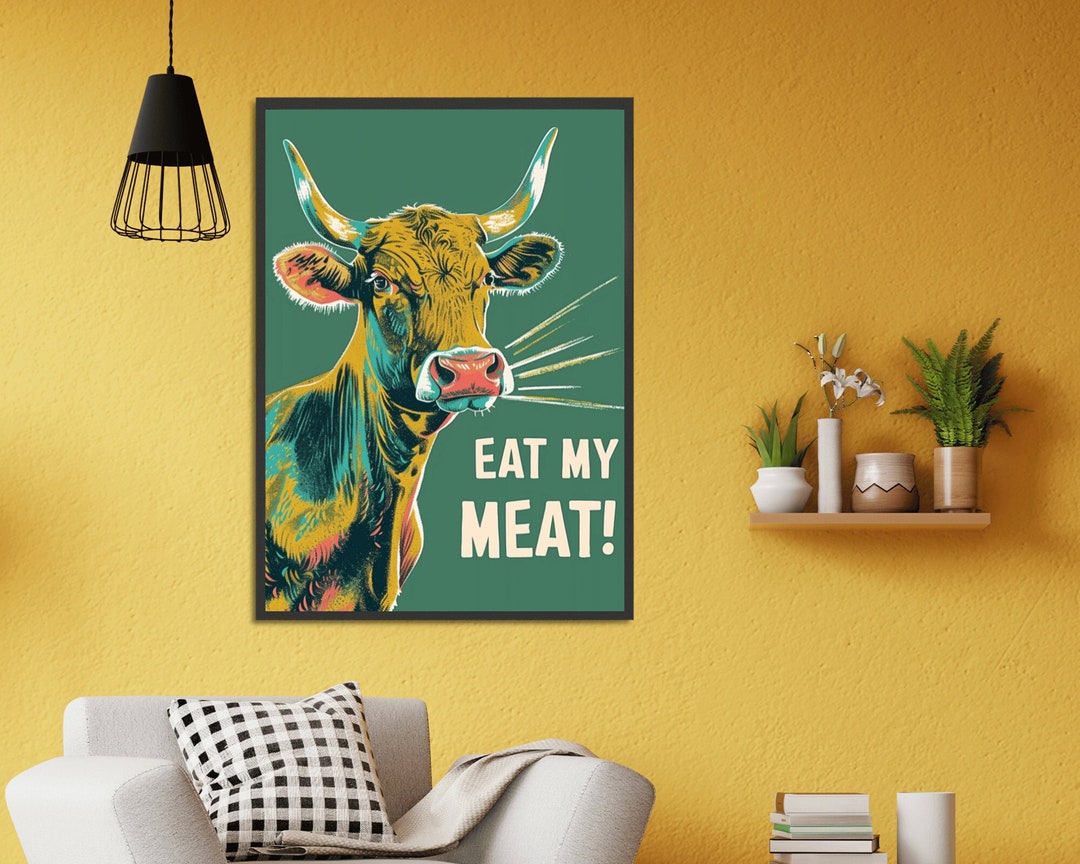 Retro Style COW Eat My Meat Poster Wall Art Print Kitchen Decor Sarcasm ...