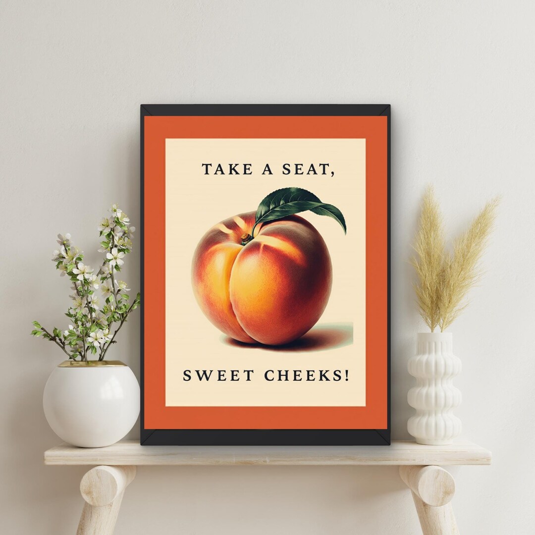 Take a Seat Sweet Cheeks, Poster Funny Toilet Printable Poster, Retro ...