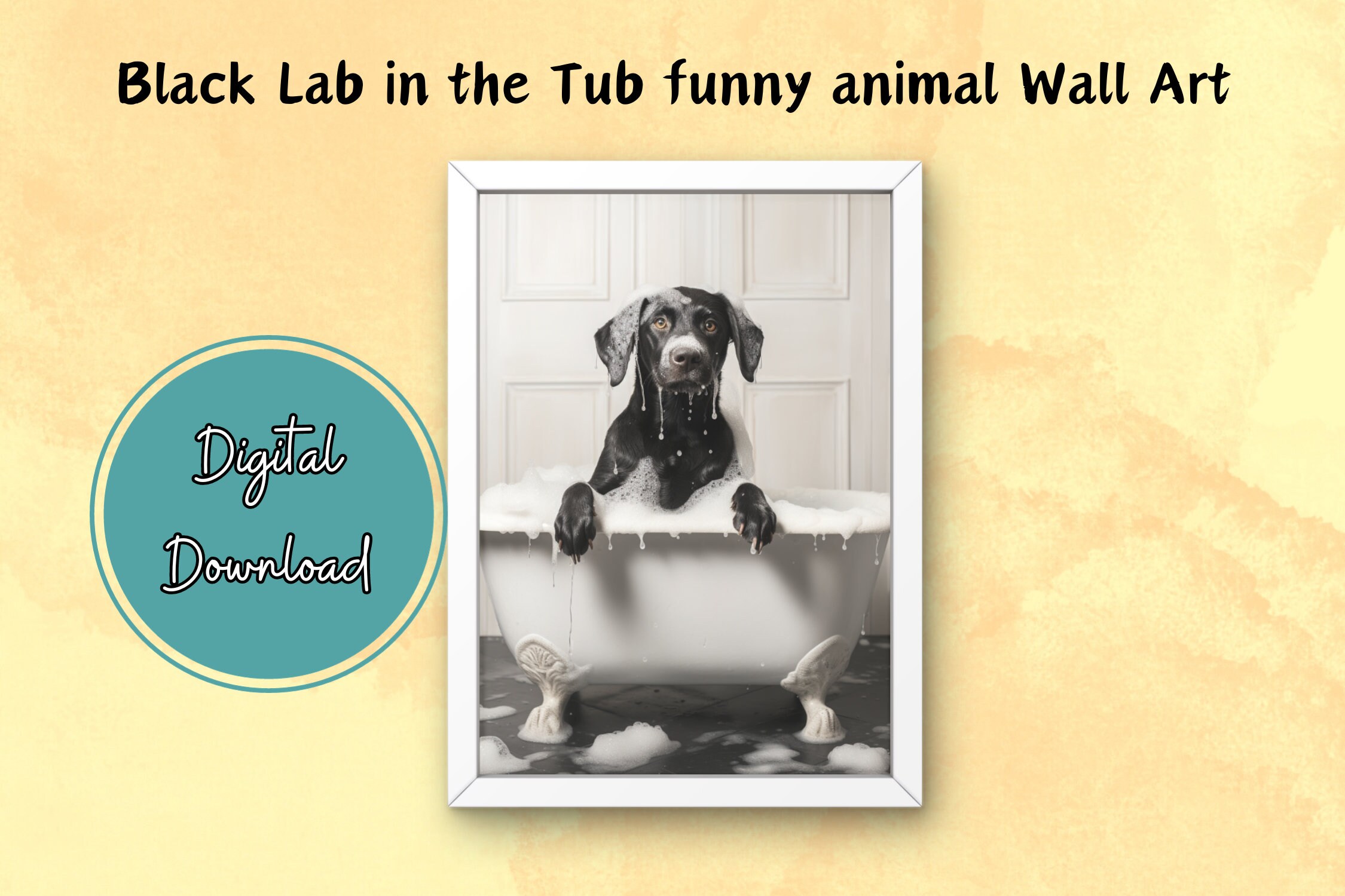 Black Lab Dog in Tub Printable Wall Art | Dog Taking a Bath in Tub ...