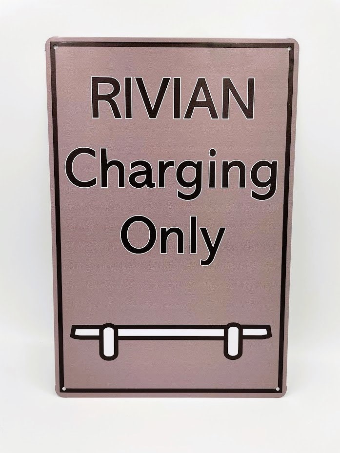 Rivian Charging Only Aluminum Sign - Etsy