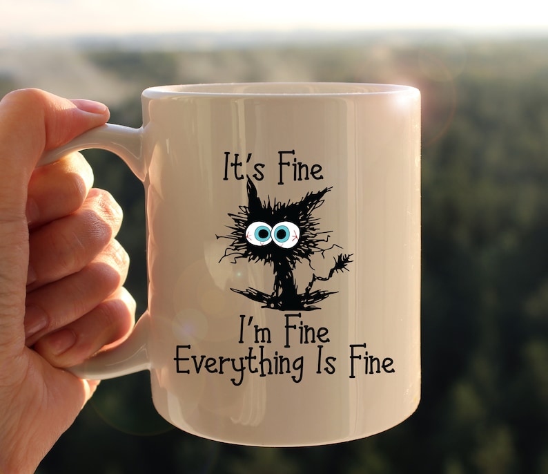 It's Fine I'm Fine Everything is Fine SVG It's - Etsy