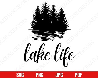 Lake Life SVG, Lake Life PNG, Lake SVG, Lake Chairs, Lake House Sign ...