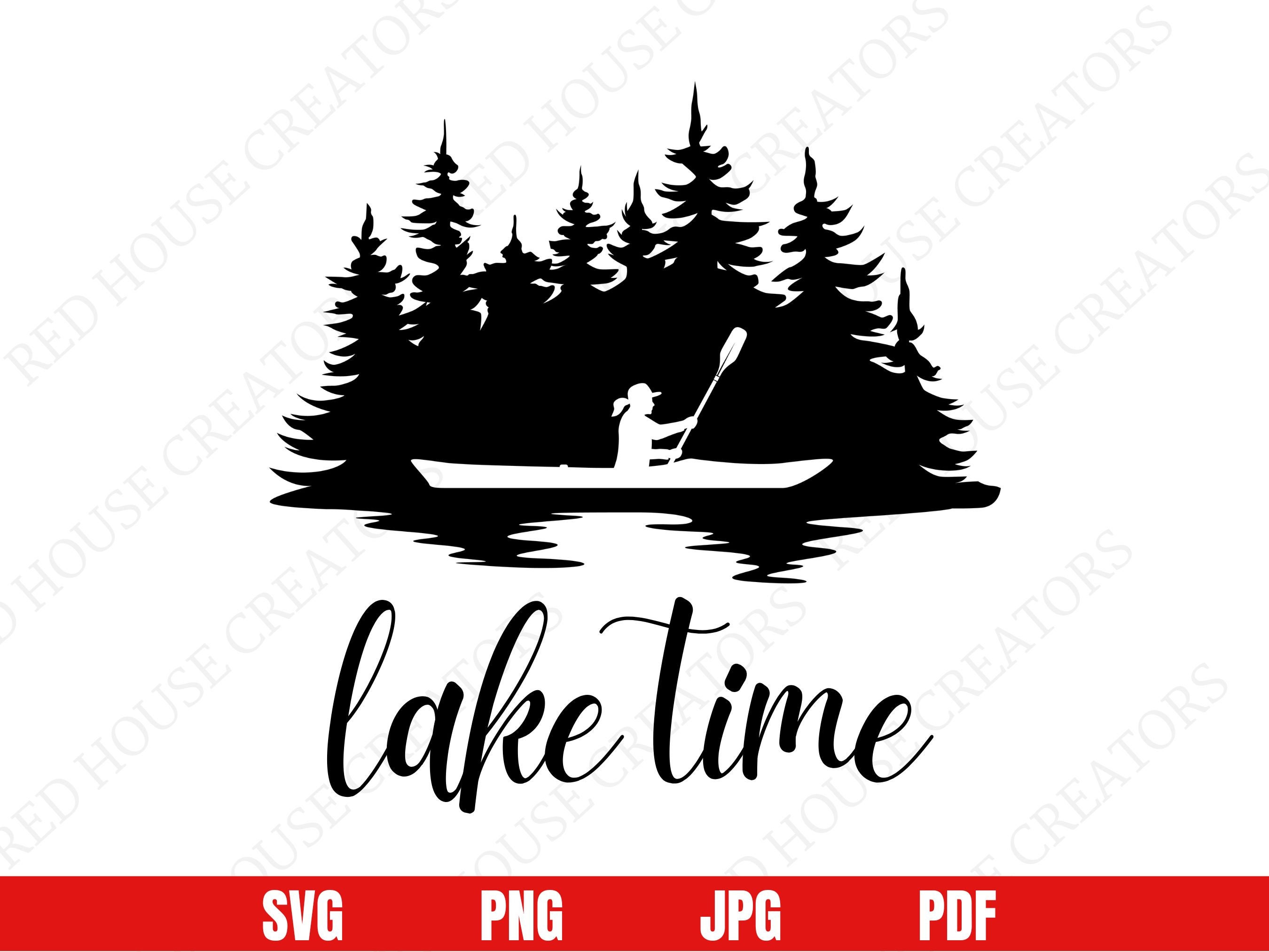 Lake SVG, Lake PNG, Lake Life SVG, Summer Svg, Lake House Sign, Lake ...