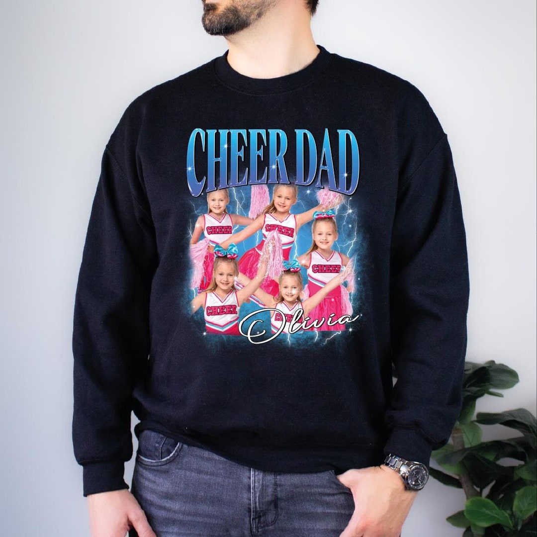 Personalized Cheer Dad Sweatshirt, Custom Photo Cheer Father Sweater ...