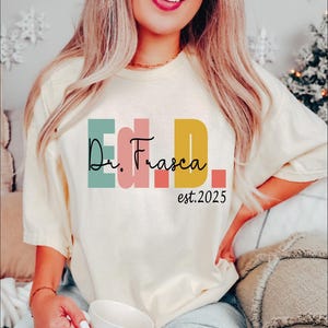 Custom Ed.d Shirt, Personalized Ed.d T-shirt, Doktorate Degree T-shirt ...