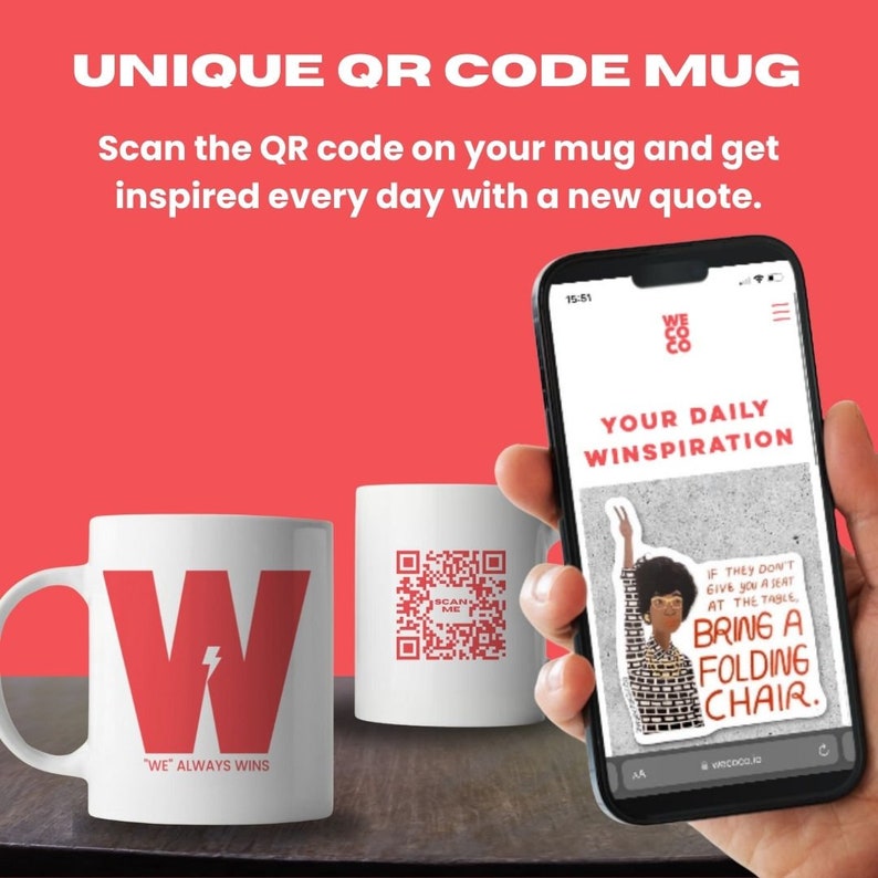 Unique QR Code Mug With Daily Changing Motivational Quotes: We Always ...