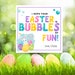 Printable Easter Bubbles Gift Tag, Hope Your Easter is Bubbles of Fun ...
