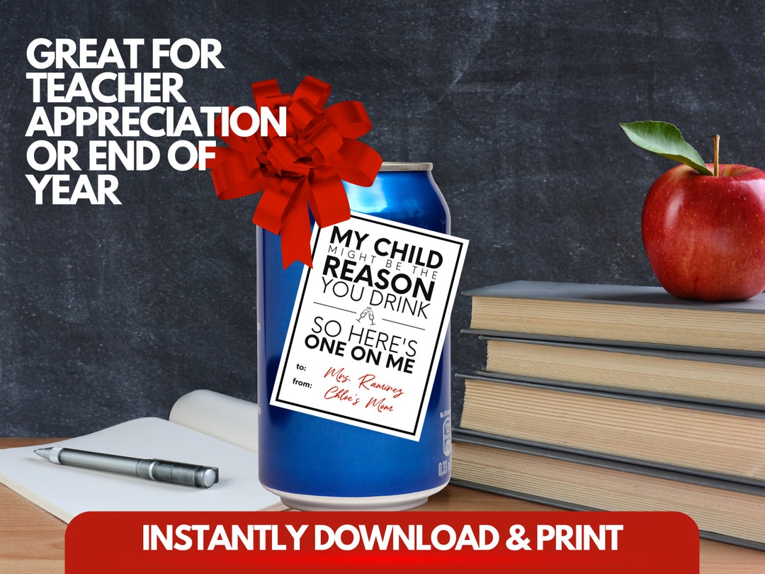 Teacher Drink Gift Tag, Instant Download End of School Year Teacher ...