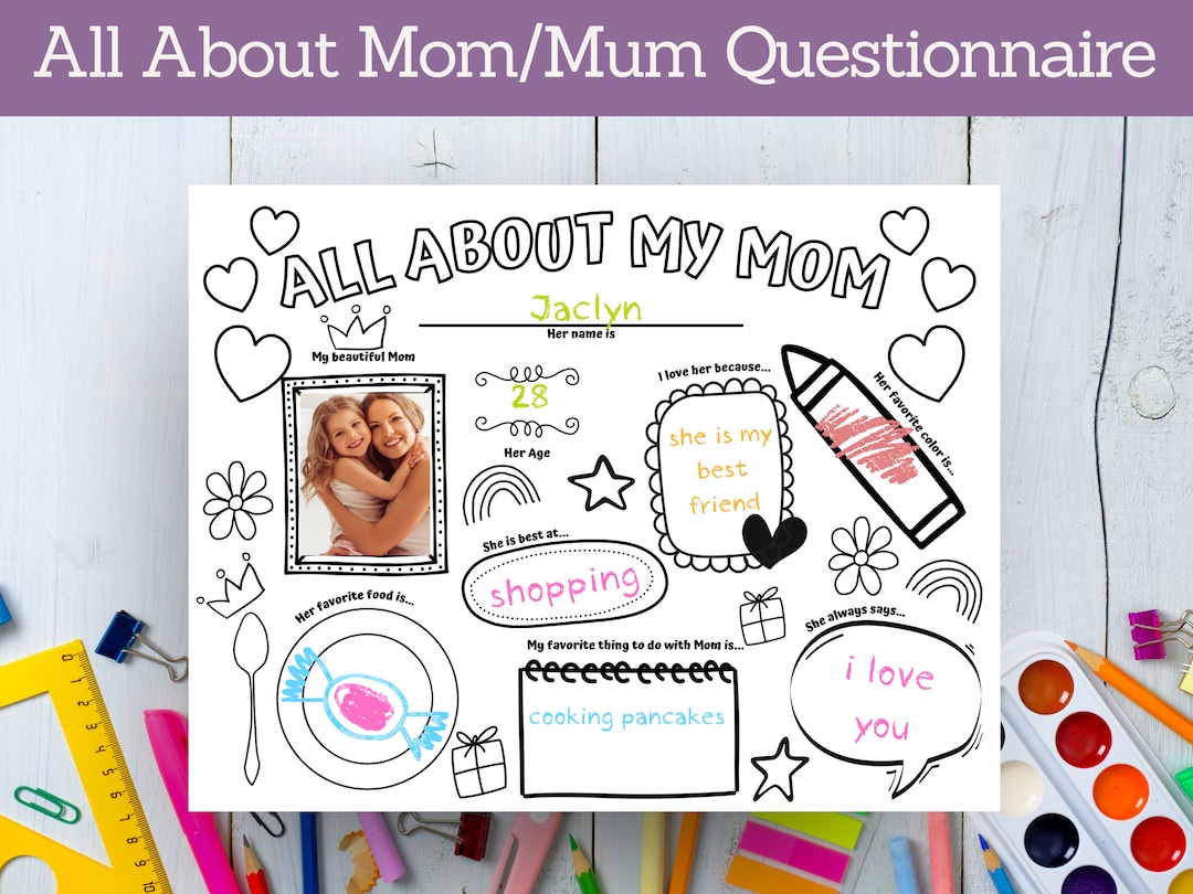 All About My Mom | Mum | Fill in the Blank Printable for Mother's Day ...