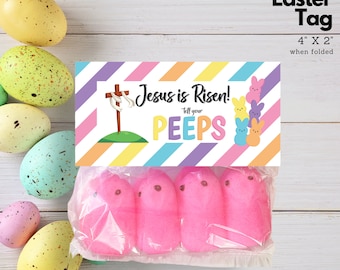 He is Risen Tell Your Peeps Easter Treat Bag Toppers Jesus is Risen ...