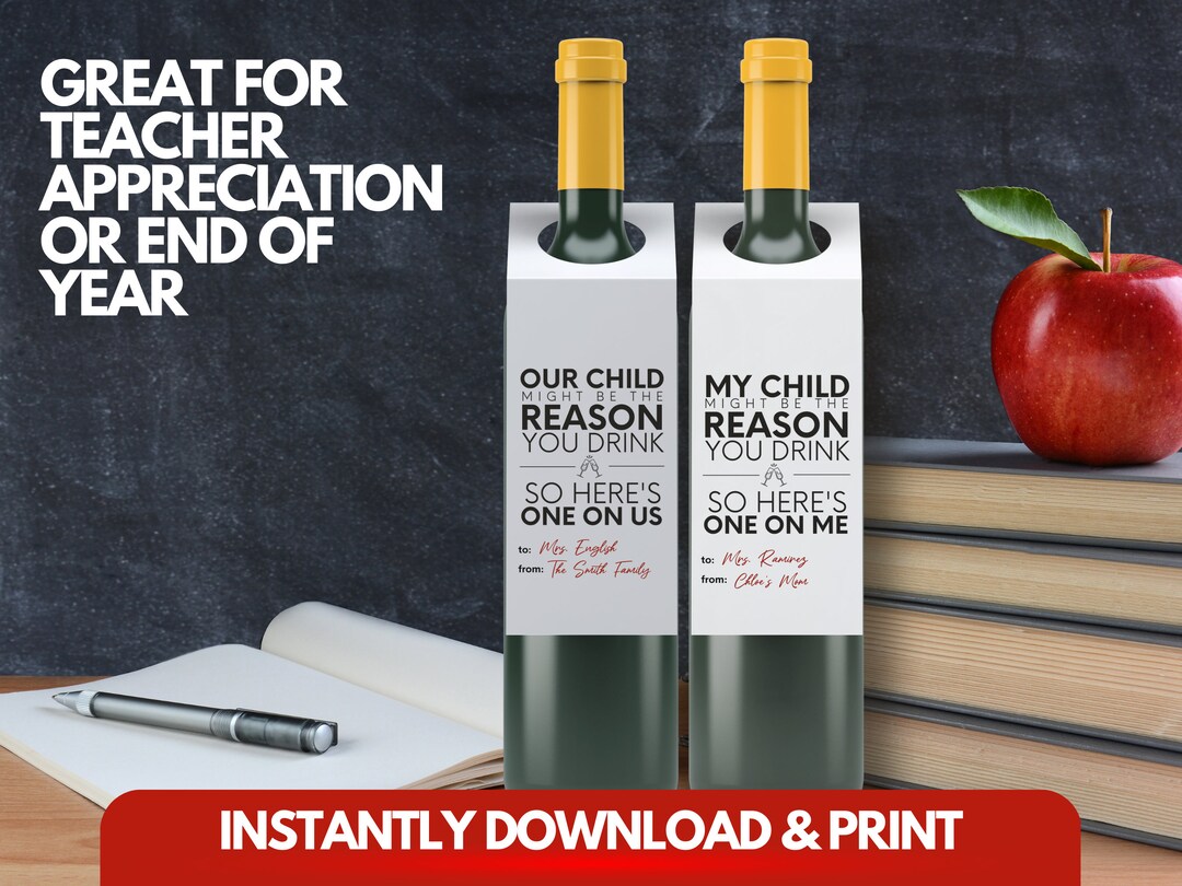Teacher Wine Gift Tag, Instant Download End of School Year Teacher ...
