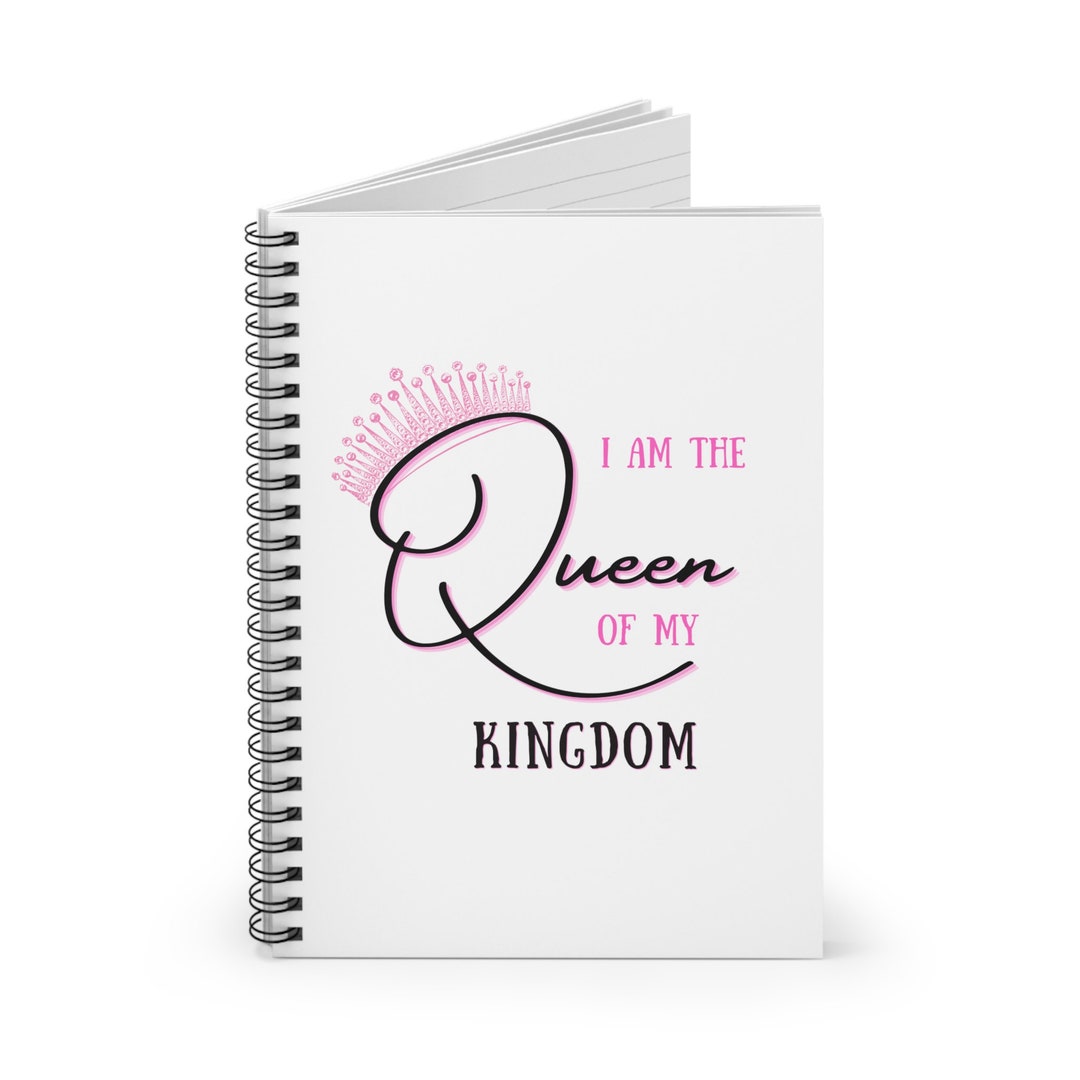 Cute Journal for Her 8X 6 in Spiral Notebook | Queen of My Kingdom ...