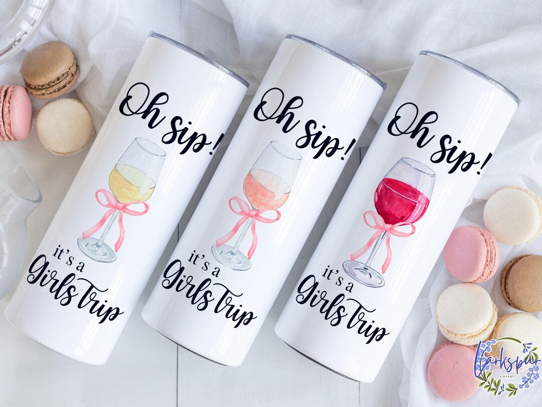 Personalized Girls Trip Tumbler, Girls Trip Insulated Cups, Oh Sip ...