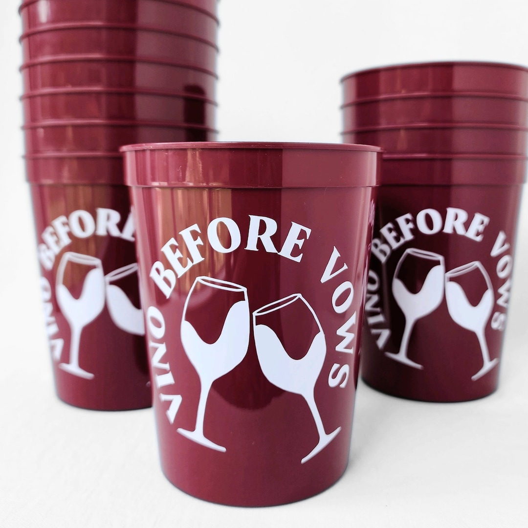 Vino Before Vow Party Cup for Wine Themed Bachelorette Party Favor ...