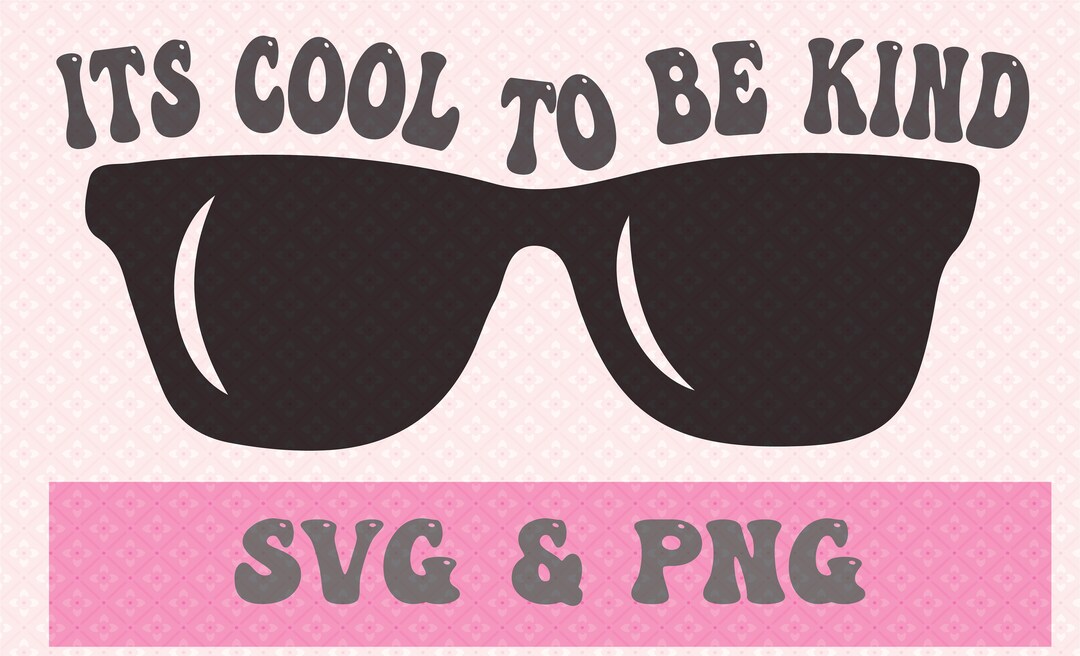 Pink Shirt Day Svg | Cool to Be Kind Svg | Antibully Png | Tshirt ...